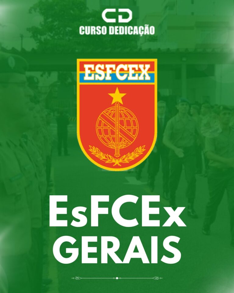 Oficial do Exército – EsFCEx Gerais – Curso Dedicação
